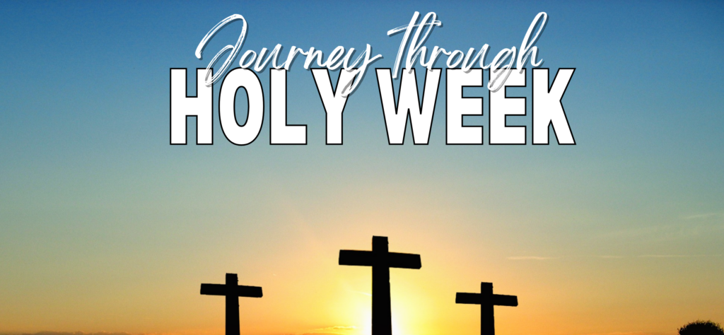 Holy Week, 2026 - Ascension Lutheran Church